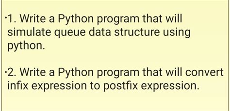 Solved Write A Python Program That Will Simulate Queue Chegg