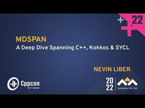 Free Video Mdspan A Deep Dive Spanning C Kokkos And Sycl