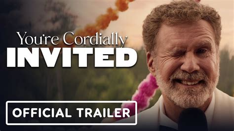 Youre Cordially Invited Official Trailer 2025 Will Ferrell Reese