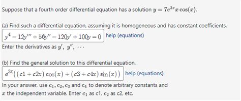 Solved Suppose That A Fourth Order Differential Equation Has