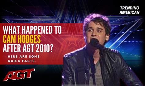 Where Is Cam Hodges Now Here Is His Net Worth And Latest Update After Agt Trending American