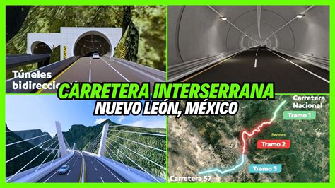 La Gran Carretera Interserrana de Nuevo León que conectará el Sur del