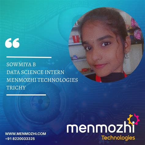 Sowmiya B On Linkedin Menmozhiinternship Menmozhitechnologies Datascience Internship