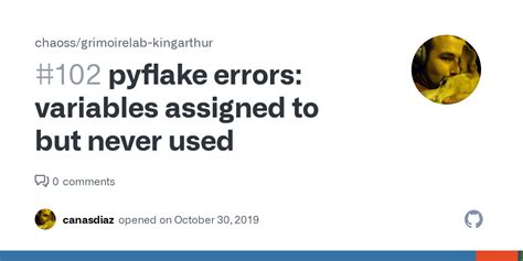 Pyflake Errors Variables Assigned To But Never Used · Issue 102