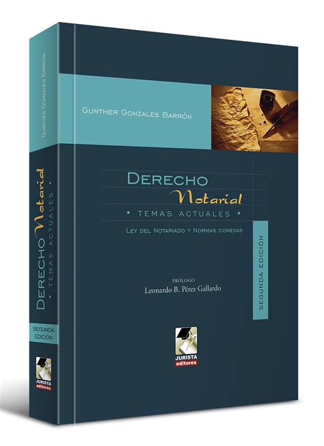 Derecho Notarial Temas Actuales Grupo Lex Iuris