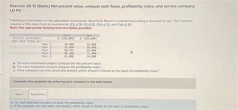 solved exercise 26 12 static net present value unequal