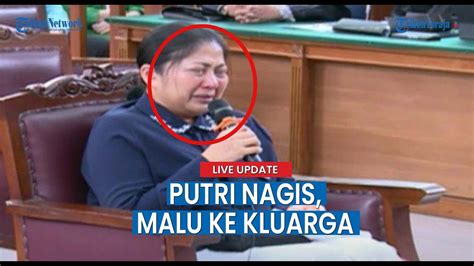 Kasus Brigadir J Putri Candrawathi Menangis Di Persidangan Mengaku Malu Pada Keluarga Youtube