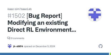 Bug Report Modifying An Existing Direct Rl Environment Tutorial Error · Issue 1502 · Isaac
