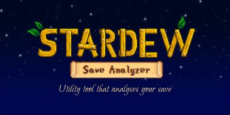 Github Coconutgoodiestardew Save Analyzer 🌿 Save Analyzer And Tracker