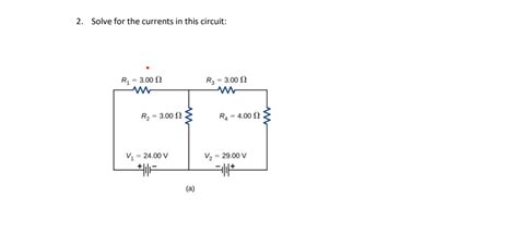 Solve For The Currents In This Circuit Chegg