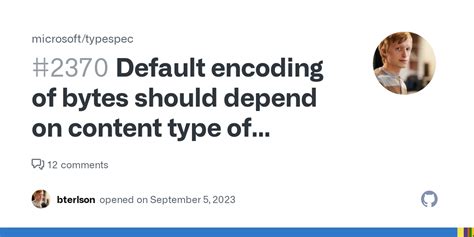 Default Encoding Of Bytes Should Depend On Content Type Of Requestresponse · Issue 2370