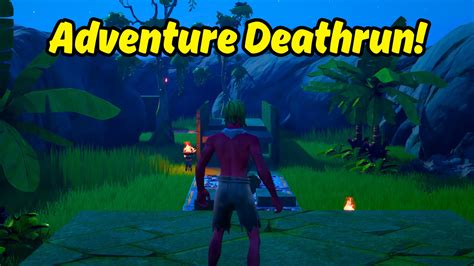 Adventure Deathrun 9399 9910 5439 By Fankimonkey Fortnite Creative