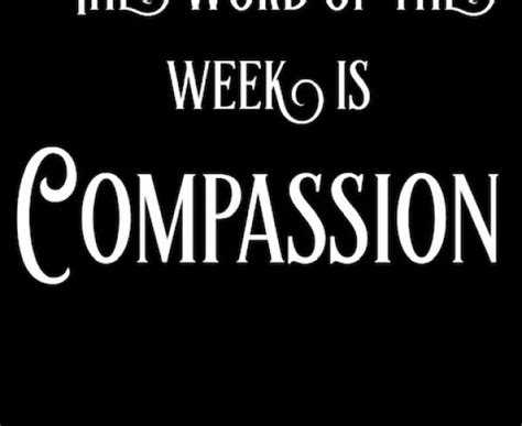 Treat Everyone With Respect Compassion And Generosity Hartley