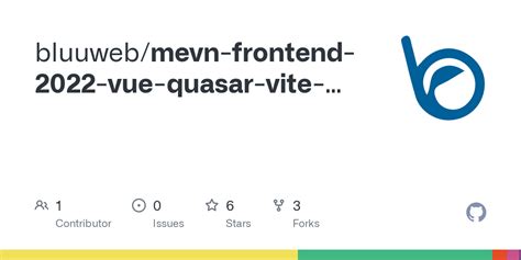GitHub Bluuweb Mevn Frontend 2022 Vue Quasar Vite Refreshtoken Jwt