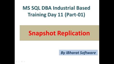 Ibharat Software On Linkedin 14 Step By Step Snapshot Replication