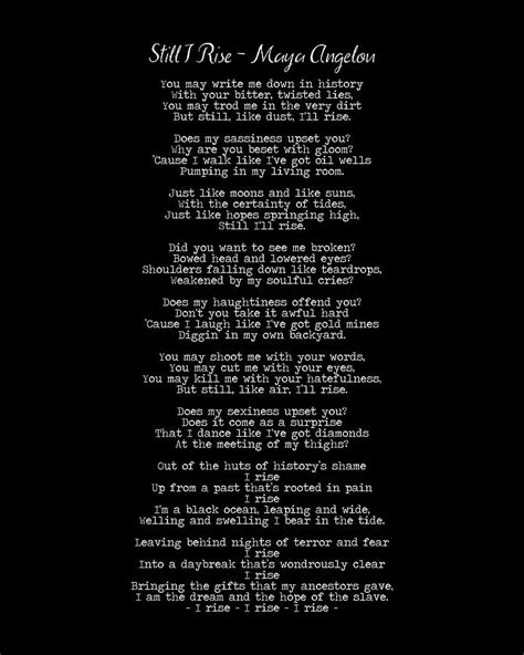 Still I Rise Maya Angelou Poem Digital Art By The Typography Tipi Pixels