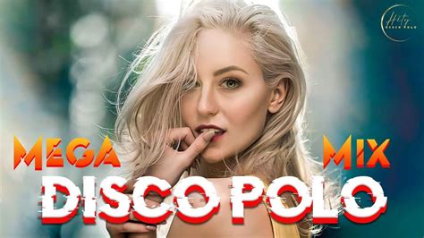 DISCO POLO W REMIXACH 2023 SKŁADANKA DISCO POLO CZERWIEC 2023 TYLKO HIT
