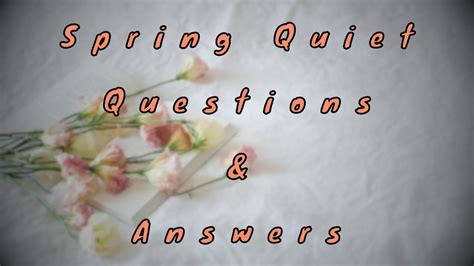 Spring Quiet Questions And Answers Wittychimp