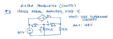 Solved 6 61 EXTRA PROBLEMS CONTD USING NODAL ANALYSIS Chegg Com