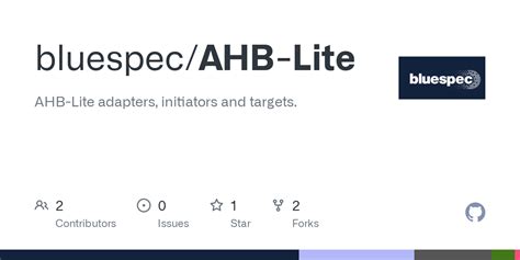 GitHub Bluespec AHB Lite AHB Lite Adapters Initiators And Targets