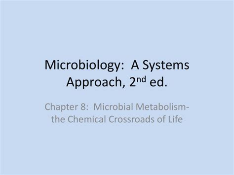Microbiology A Systems Approach 2nd Ed