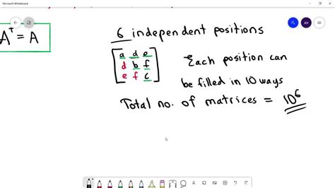 solved i how many symmetric matrices of order 3 can be formed using