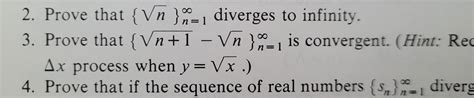 Prove That N N Diverges To Infinity Prove Chegg
