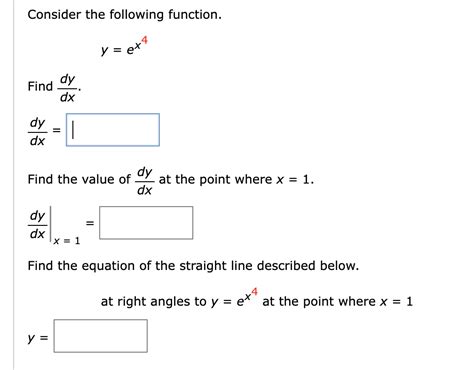 Solved Consider The Following Function Y Ex4Find Dydx Chegg Com