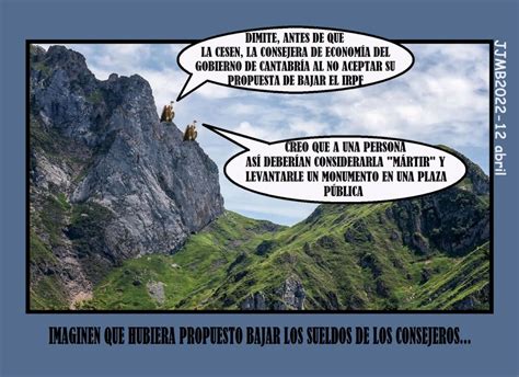 Imaginen Que Hubiera Propuesto Bajar Los Sueldos De Los Consejeros