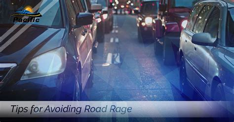 Tips For Avoiding Road Rage Pacific Driver Education
