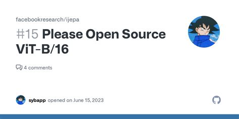 Please Open Source ViT B 16 Issue 15 Facebookresearch Ijepa GitHub