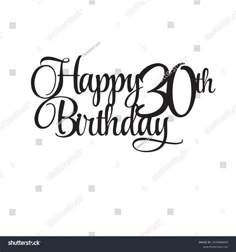 Happy 30th Birthday Background Inspirational Positive Stock Vector Royalty Free 2433806029