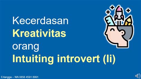 Erlangga Lazuardy On Linkedin Kecerdasan Kreativitas Orang Intuiting Introvert Ii Menurut Teori…