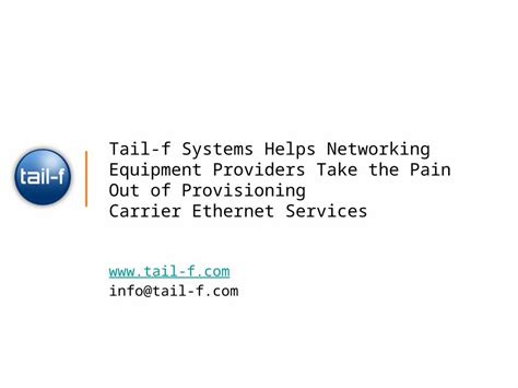 PPT Tail F Systems NCS For Carrier Ethernet Presentation PDFSLIDE NET