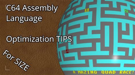 C64 12 Tips To Optimize Your Assembly Code For Size Youtube