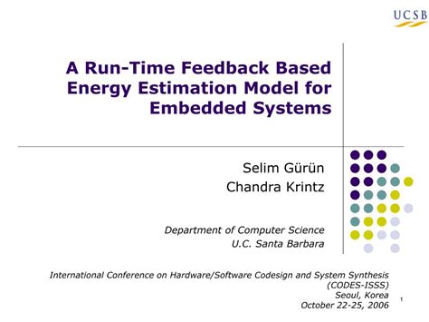 Ppt A Run Time Feedback Based Energy Estimation Model For Embedded Systems Powerpoint