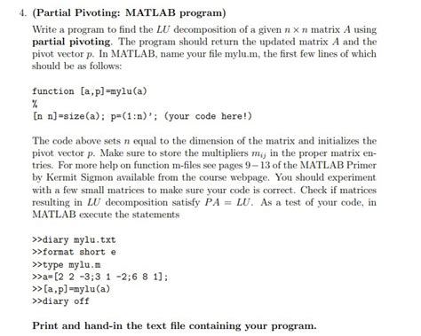 solved 4 partial pivoting matlab program write a program
