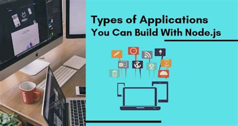 types of real time web applications you can build with node js