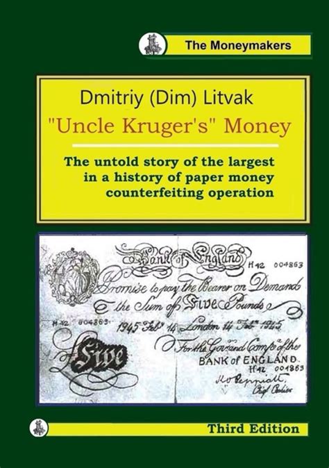 Uncle Krugers Money The Untold Story Of The Largest In A History Of