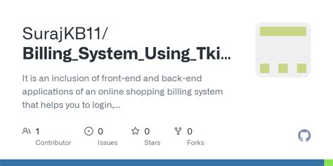 Github Surajkb11billingsystemusingtkinter It Is An Inclusion Of Front End And Back End