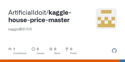 GitHub ArtificialIdoit kaggle house price master kaggle房价预测