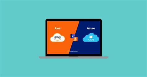 Aws Vs Azure Choosing The Right Cloud Platform In 2025
