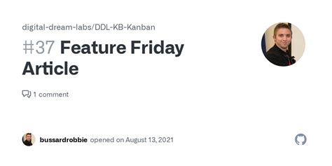 Feature Friday Article · Issue 37 · Digital Dream Labsddl Kb Kanban