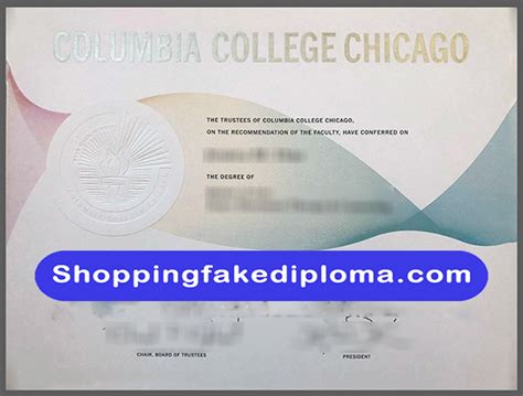 The Columbia College Chicago Fake Diploma Buy Fake Diplomabuy Degree