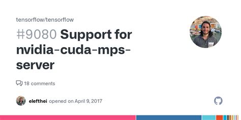Support For Nvidia Cuda Mps Server · Issue 9080 · Tensorflow