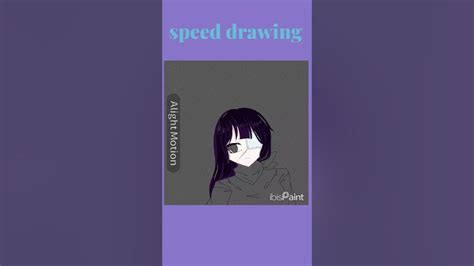 [아무거나 그림] 스피드드로잉 이비스페인트 그림 얼라이트모션 Youtube