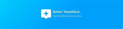 Github Eramdambettertweetdeck A Browser Extension To Improve