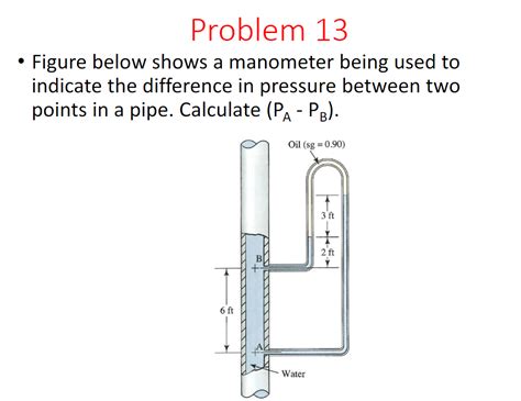 [solved] Problem 13 0 Figure Below Shows A Manometer Being Used To Course Hero