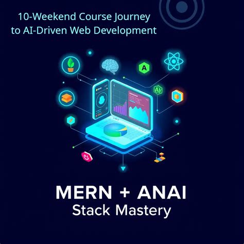 Master AI Driven Web Development With MERN ANAi Stack Overview Of
