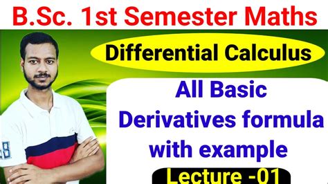 Bsc 1st Semester Maths Differential Calculusall Basic Derivatives Formula With Example Lec